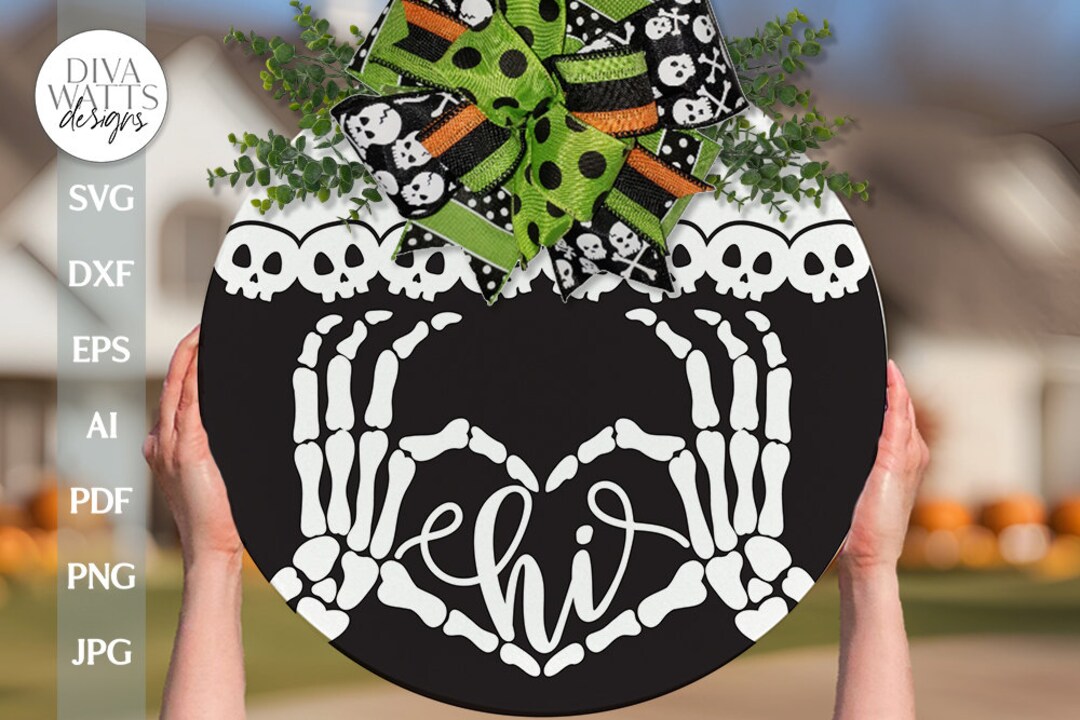Hi SVG Skeleton Hands SVG Skeleton Hands With Heart SVG Halloween Door ...