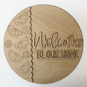 Welcome to Our Home Glowforge SVG Round Citrus Fruit Sign - Etsy