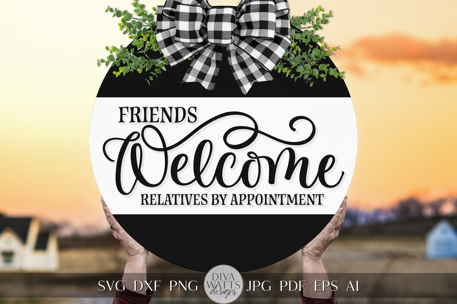 Friends Welcome Relatives Tolerated SVG Funny Door Hanger SVG Funny ...