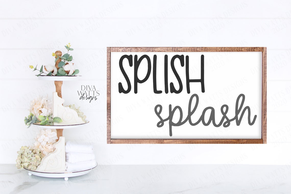 SVG Splish Splash Cutting File Bathroom Restroom | Etsy