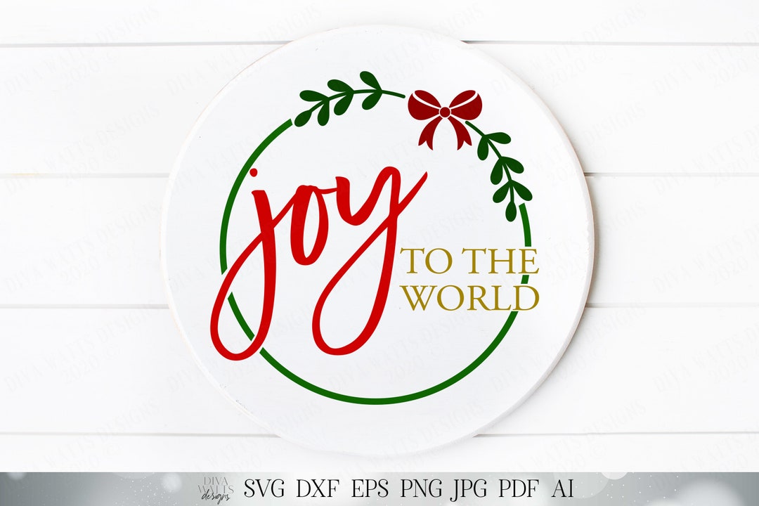 Joy to the World | Christmas Wreath | Cutting File | SVG DXF and More ...
