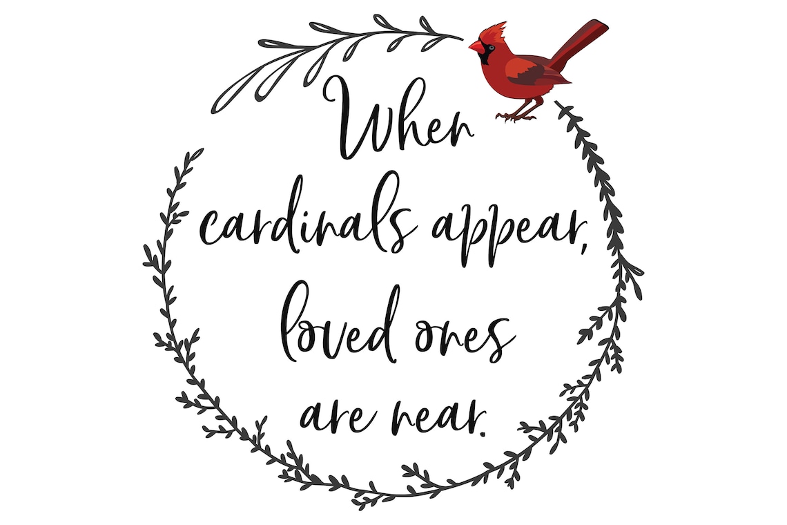 When Cardinals Appear Loved Ones Are Near Grief & Loss - Etsy