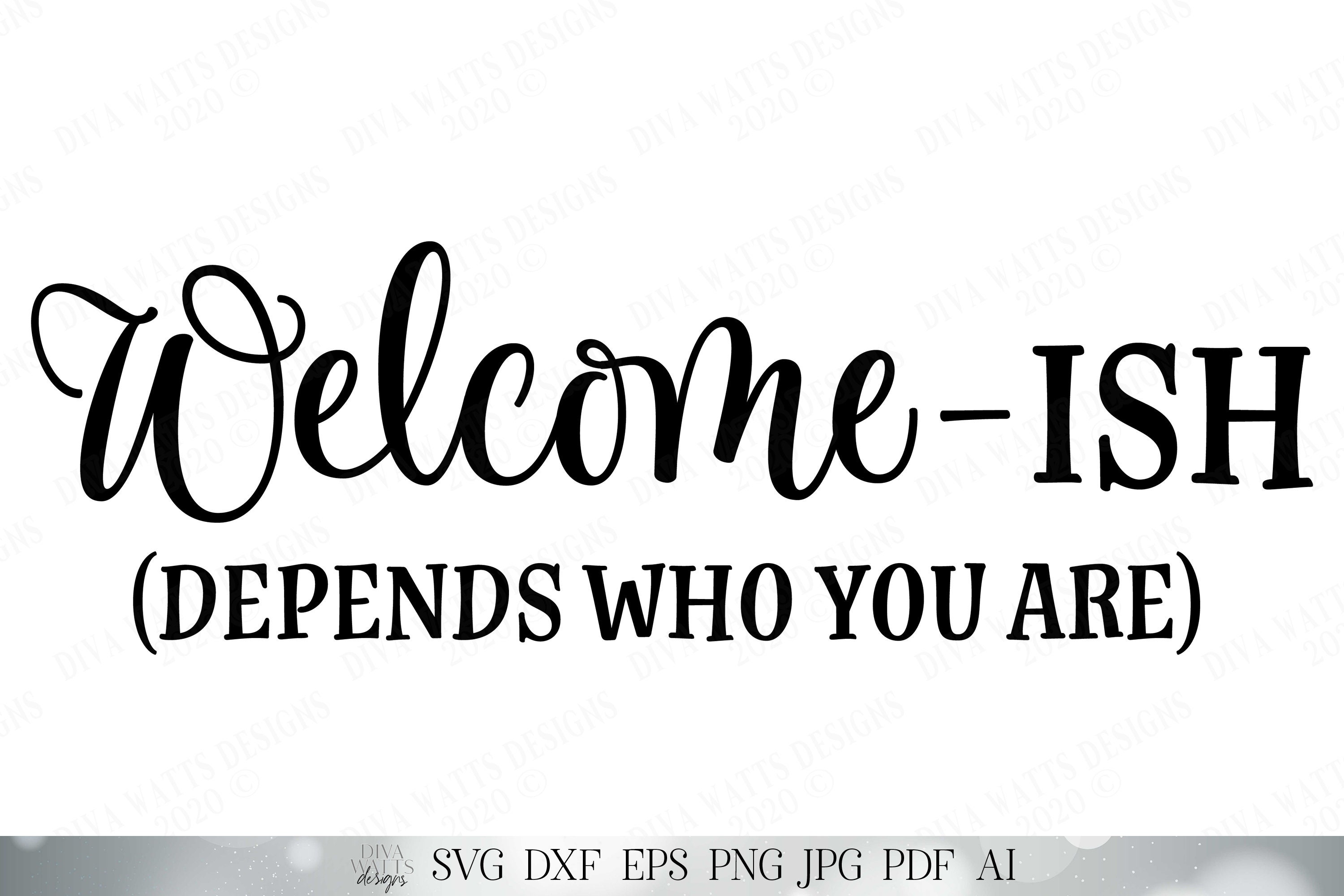 Welcome-ish SVG Farmhouse Welcome Sign Front Door Decor - Etsy