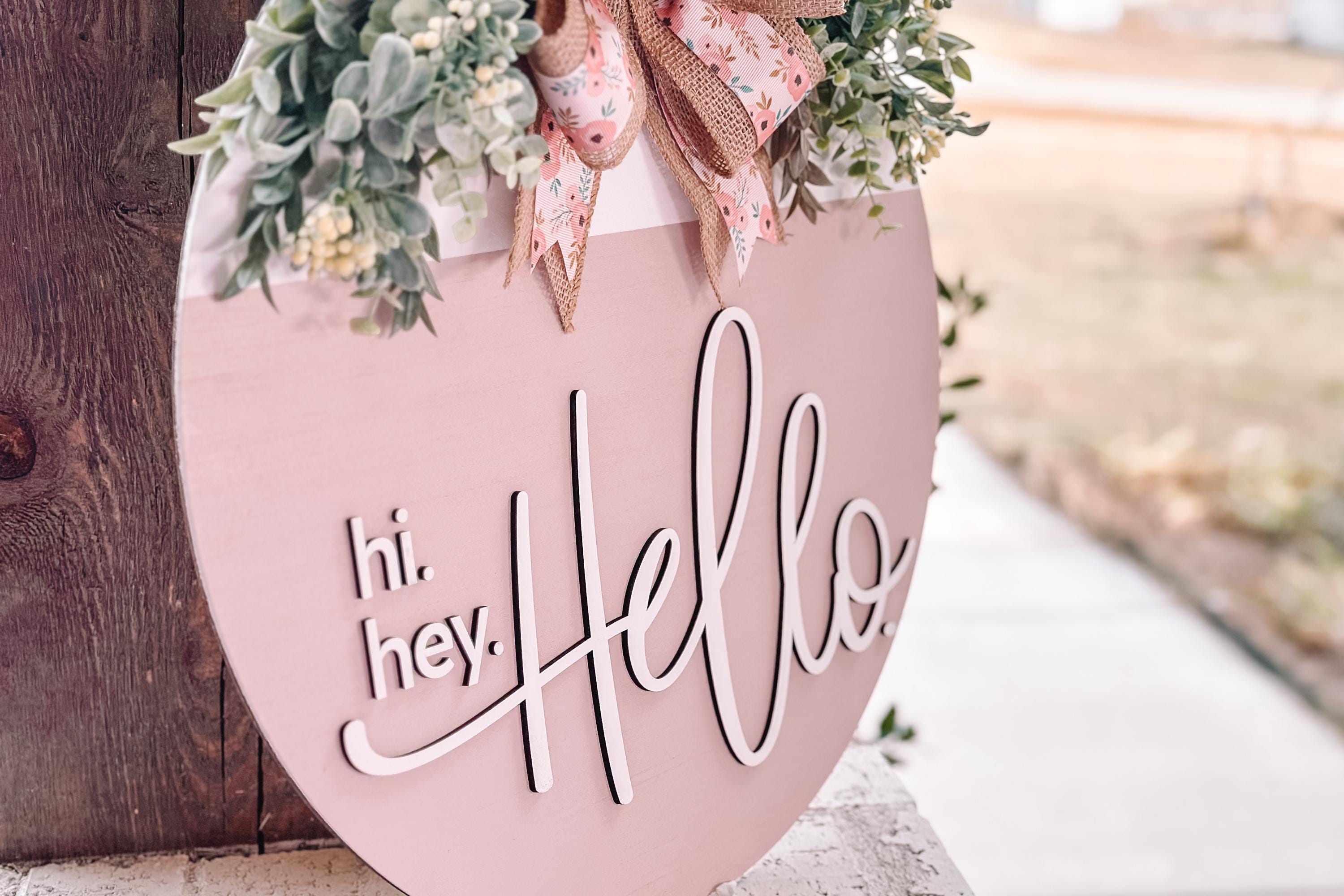 Hi Hey Hello Round Door Hanger SVG File, Laser Cut Design, Layered Wood ...