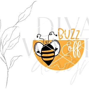 Buzz off SVG Funny Bee Door Hanger SVG Bee Door Hanger SVG Bee Svg ...