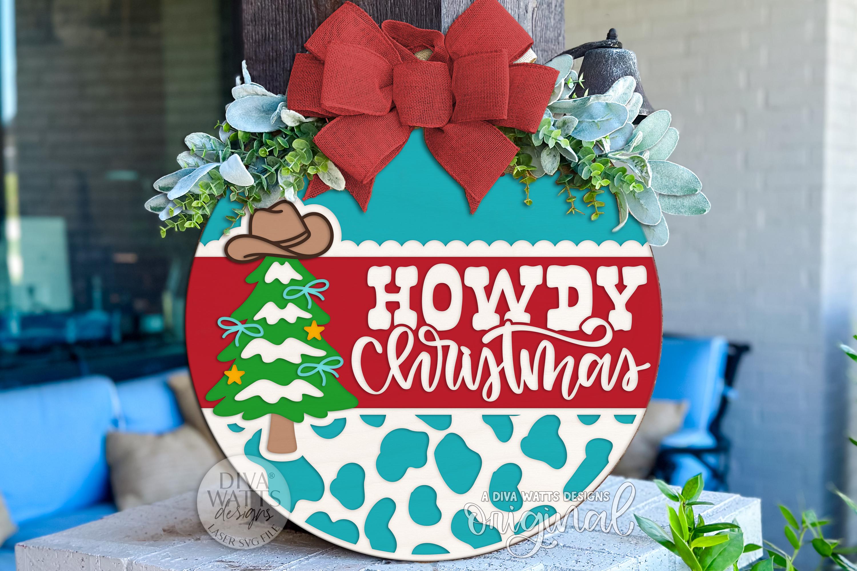 Howdy Christmas Round Door Hanger SVG, Western Cowboy Hat Tree Farm ...
