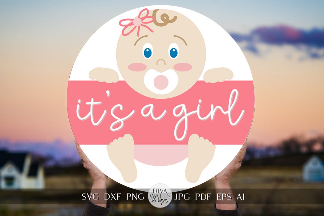 It's A Girl SVG New Baby Announcement Svg New Baby SVG Baby SVG Baby ...