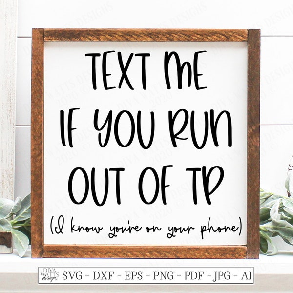 Text Me If You Run Out of Tp Svg - Etsy