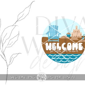 Welcome SVG Sandcastle SVG Ocean Svg Cute Beach Hanger Svg Beach Chair Welcome Sign SVG Beach ...