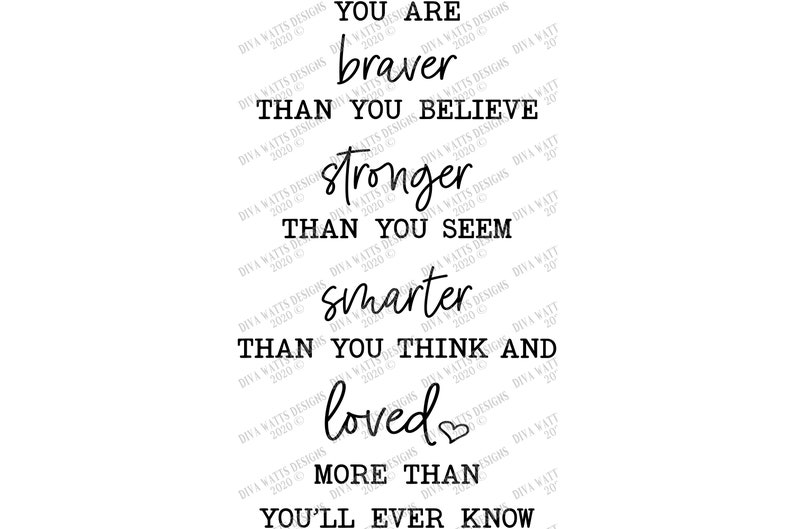 SVG Braver Stronger Smarter Loved Cutting File You Are | Etsy