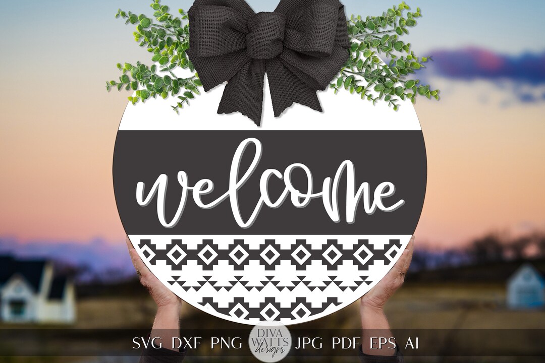 Welcome SVG Southwest Pattern Svg Door Hanger SVG Aztec Pattern SVG ...