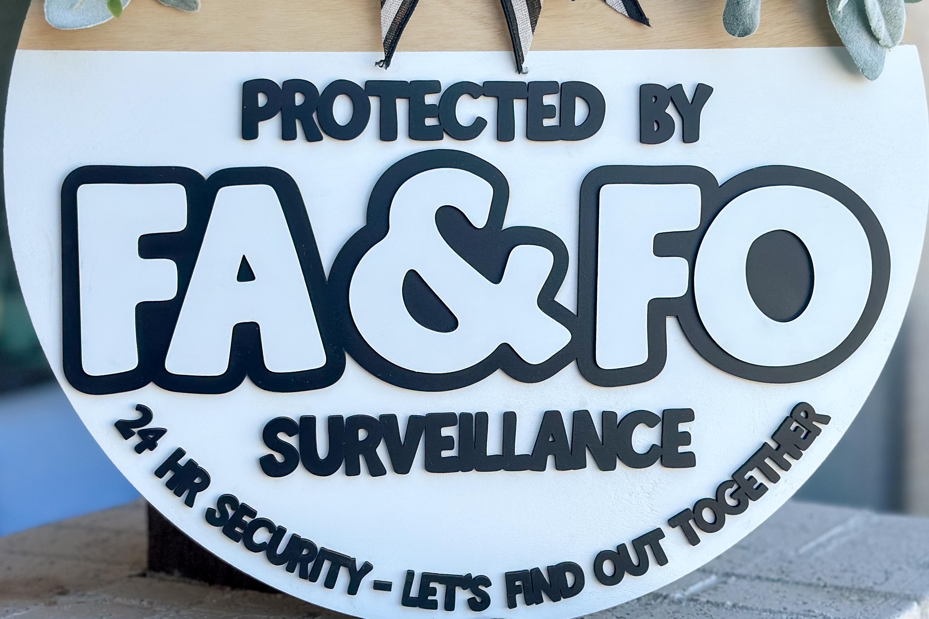FAFO Surveillance Sign SVG, Funny Laser Cut File, Round Door Hanger SVG ...