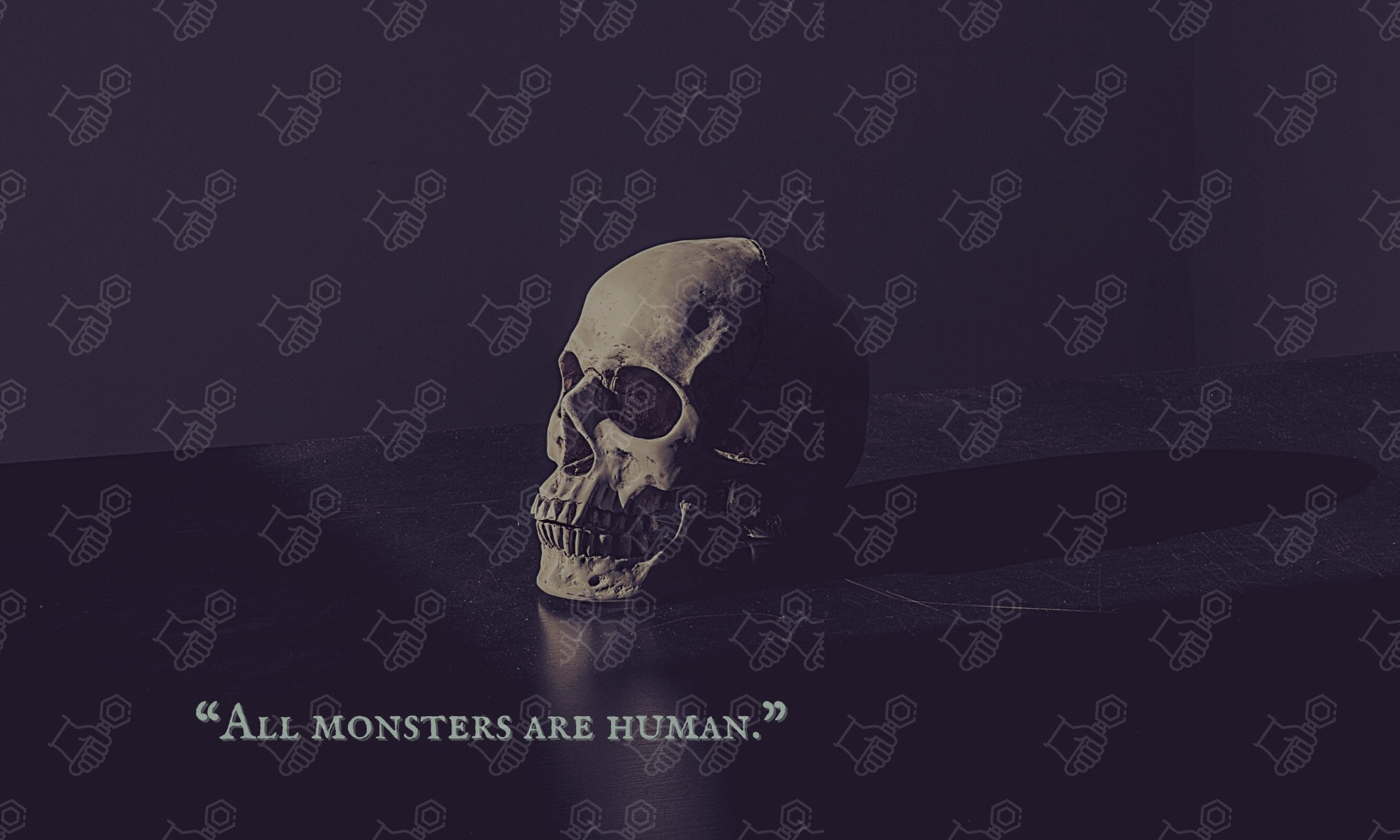 All Monsters Are Human Wallpaper