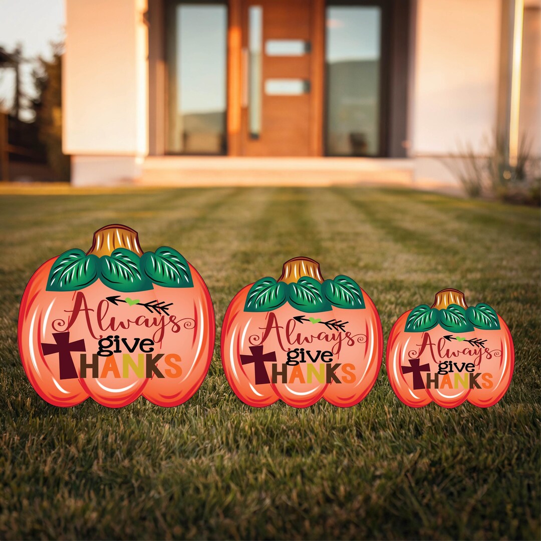 Always Give Thanks Pumpkin Signs for Outside, Fall Outdoor Decor Yard ...