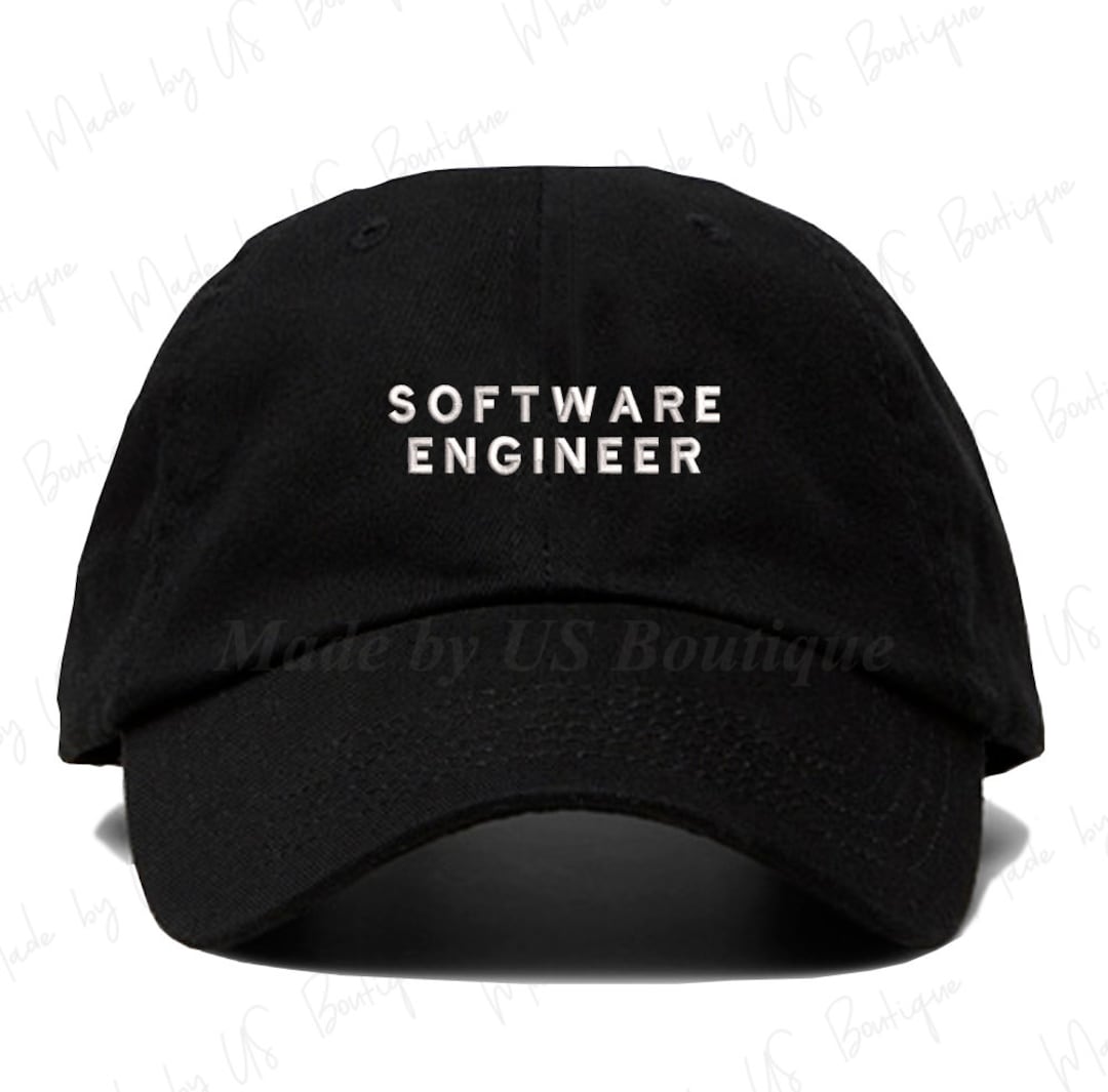 Software Engineer Embroidered Hat | Gift Idea for Programmers Everyday ...