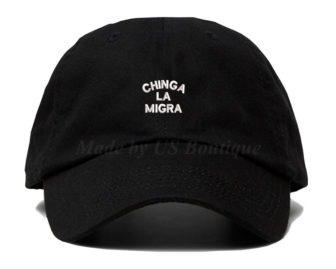 Chinga La Migra Hat – Chinga La Migra Cap, Abolish ICE Hat, DACA Hat ...