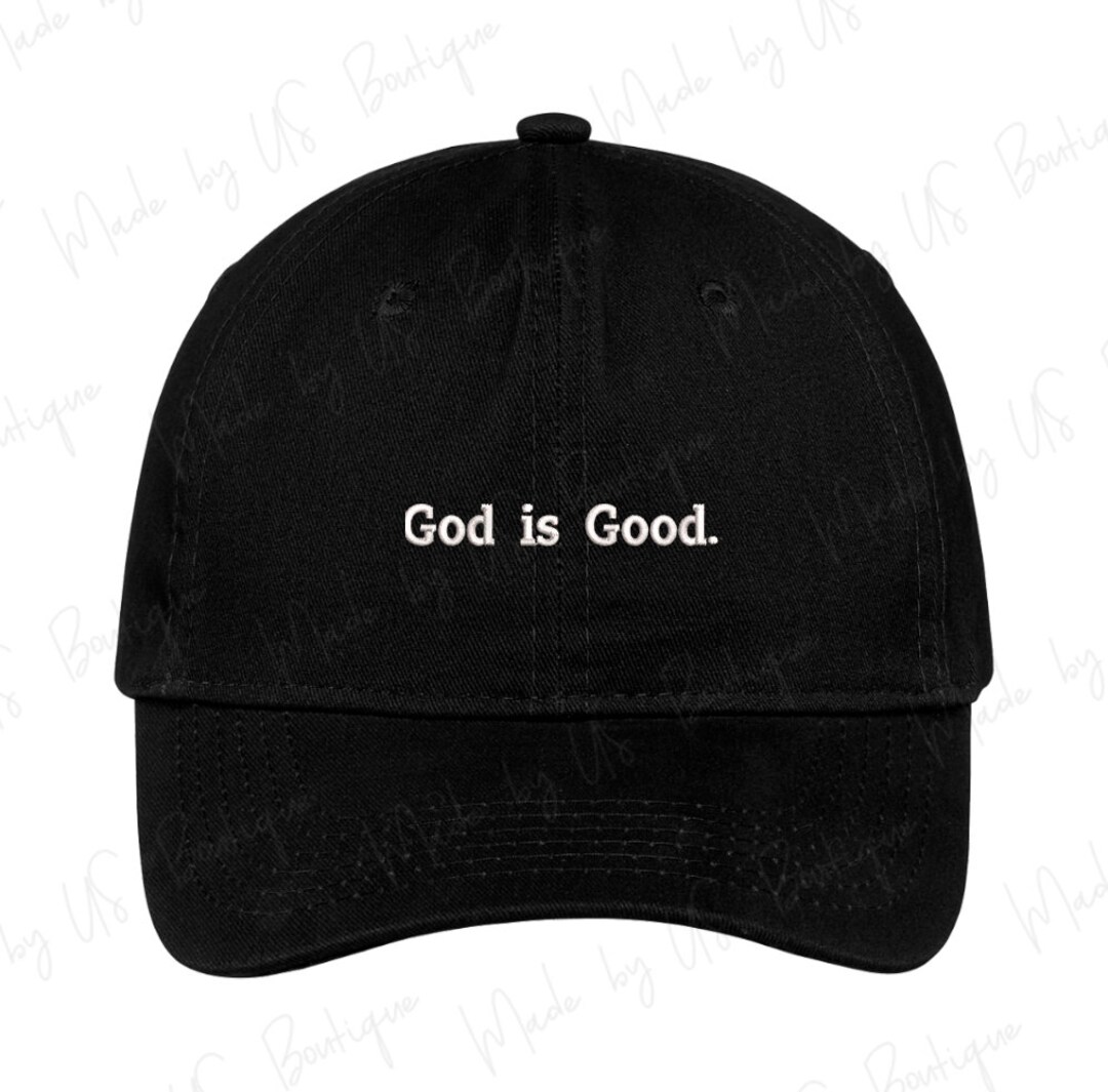 God is Good Hat, Christian Hat, God, Church, Faith, Pray, Grace, Bible ...