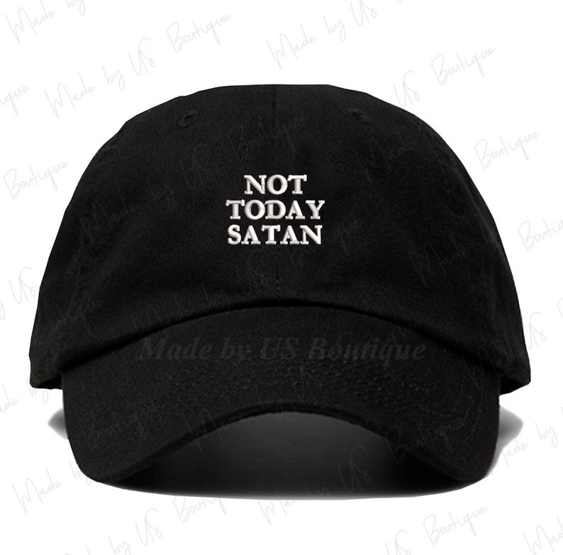 Not Today Satan Hat Positive Hat Faith Hat Christian - Etsy