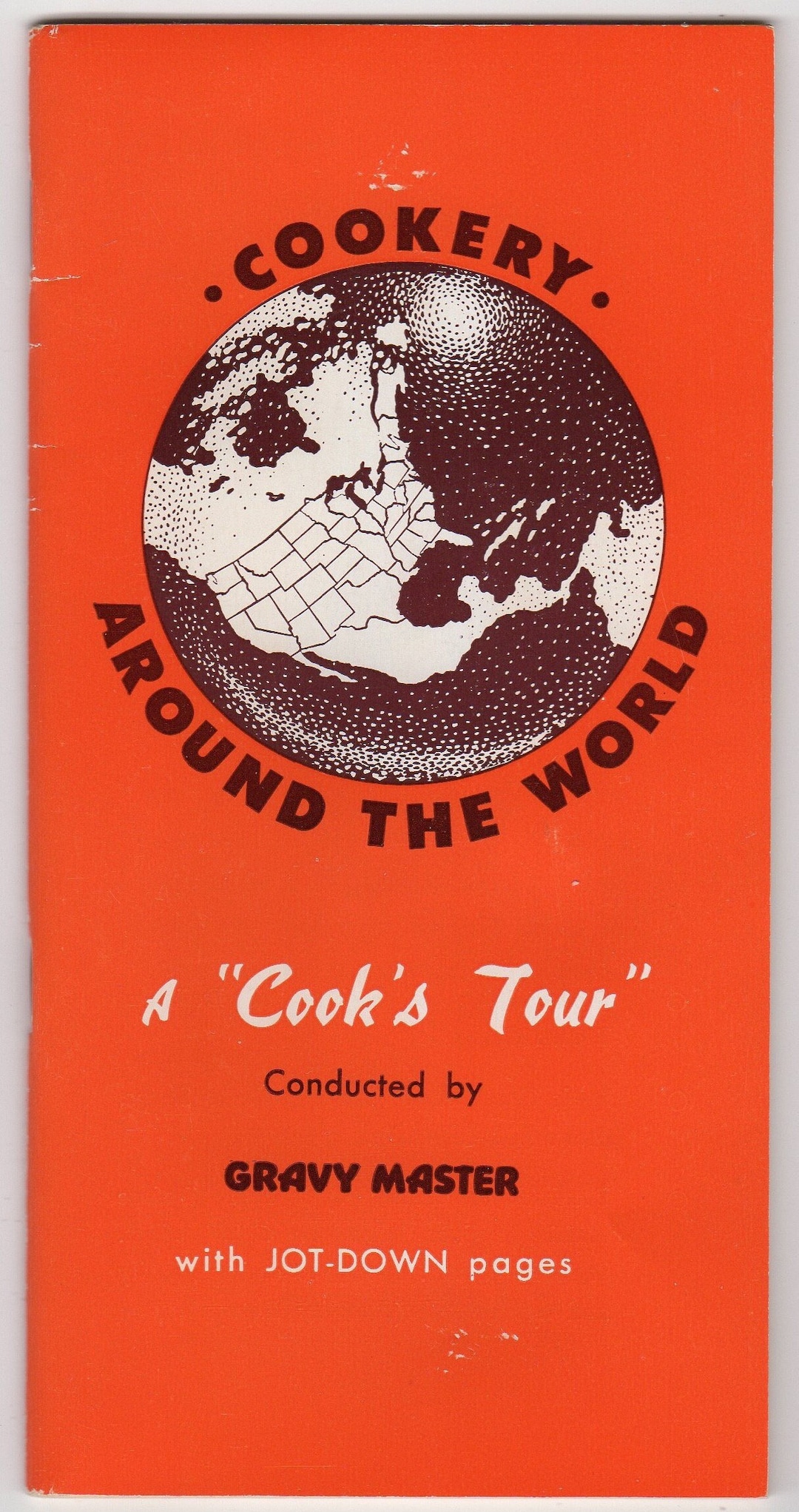 Cookery Around the World: A “cook's Tour” Conducted by Gravy Master ...