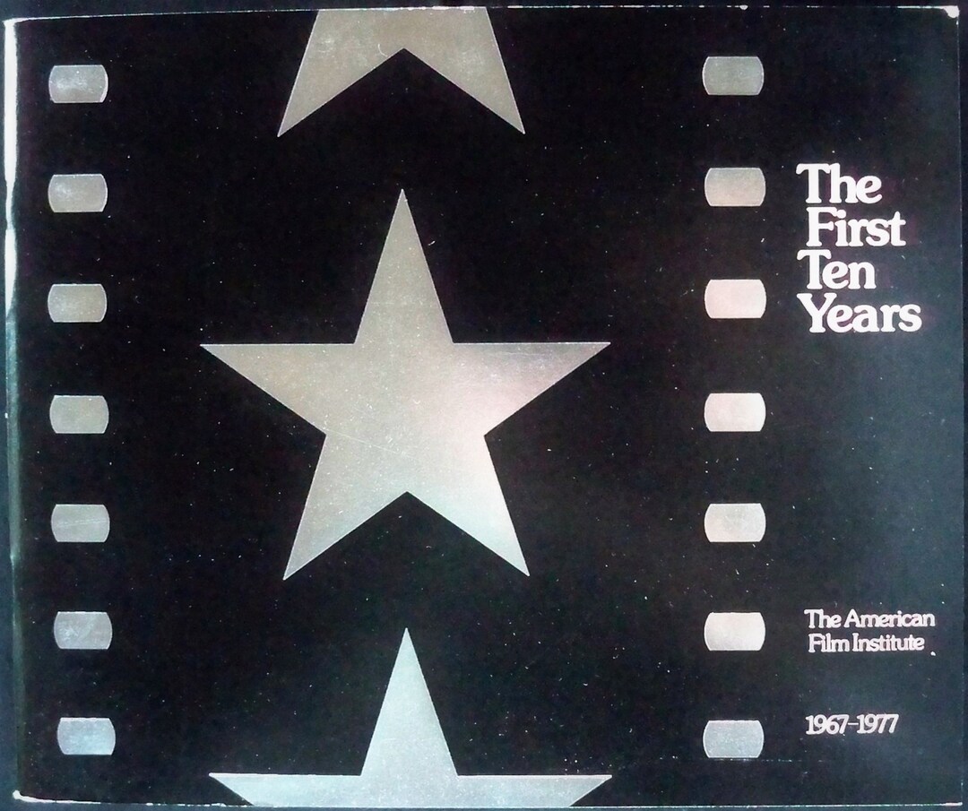 The First Ten Years, the American Film Institute, 1967-1977 - Etsy