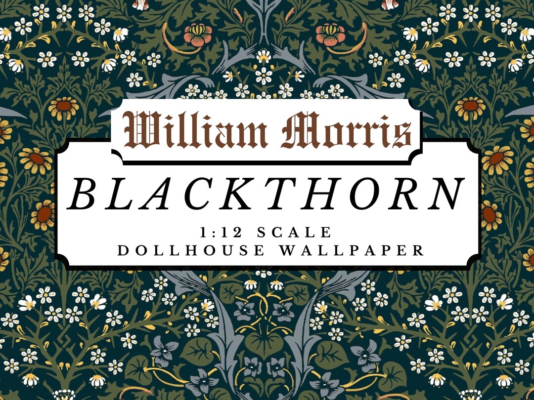 Blackthorn William Morris Dollhouse 1:12 Scale Miniature Wallpaper ...