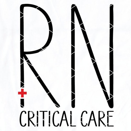 Critical Care Nurse Svg Cut File RN APRN ICU Intensive Cardiac - Etsy