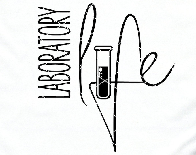 Laboratory Life Svg Cut File Lab Life Technician Technologist - Etsy