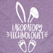 Easter Bunny Lab Tech Svg & Clip Art Laboratory Technician Technologist ...