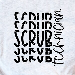 Scrub Tech Svg Cut File Scrub Technician Surgery OR Stacked Svg Dxf Png ...
