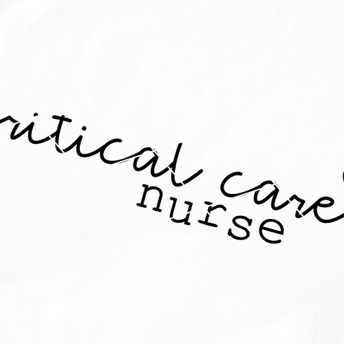 Critical Care Nurse Svg & Clip Art RN APRN ICU Intensive | Etsy