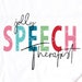 Speech Therapist Svg & Clip Art SLP Speech Language Pathologist Therapy ...