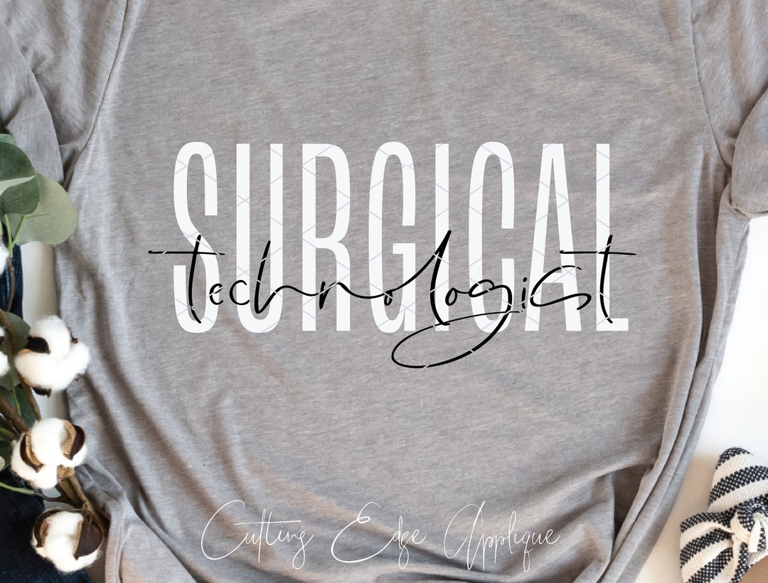 Surgical Technologist Svg Cut File Tech Surgery Operating Room - Etsy