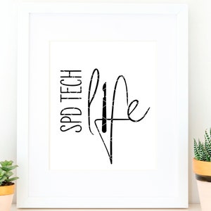 Sterile Processing Technician Life Svg Cut File SPD Tech Sterilization ...