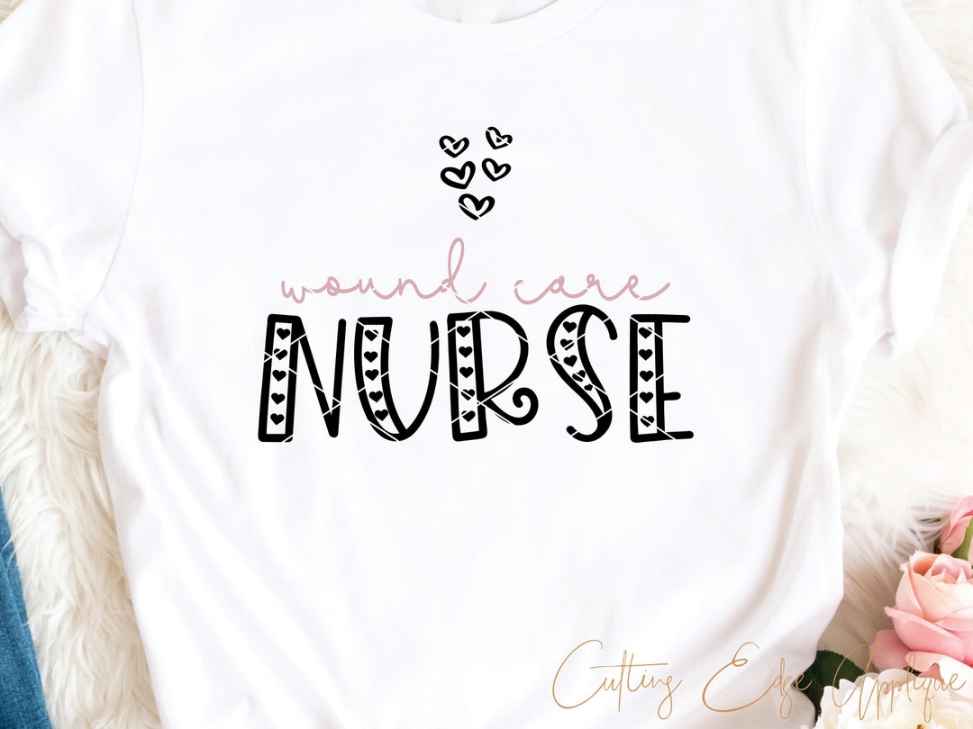 Wound Care Nurse Svg Cut File Png Dxf RN LPN Hearts Valentine - Etsy