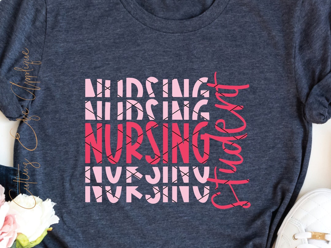 Nursing Student Svg Cut File Nursing School Student Nurse Stacked Dxf ...