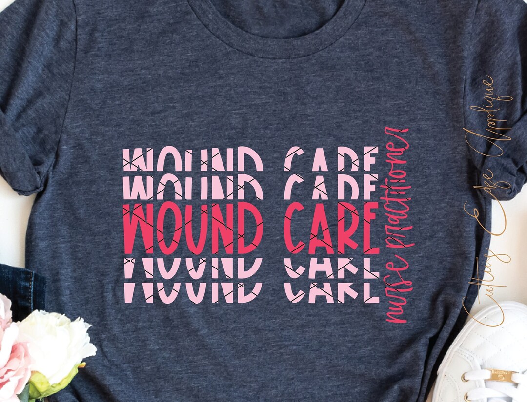 Wound Care Nurse Practitioner Svg, Nurse Practitioner Svg, Wound Care ...
