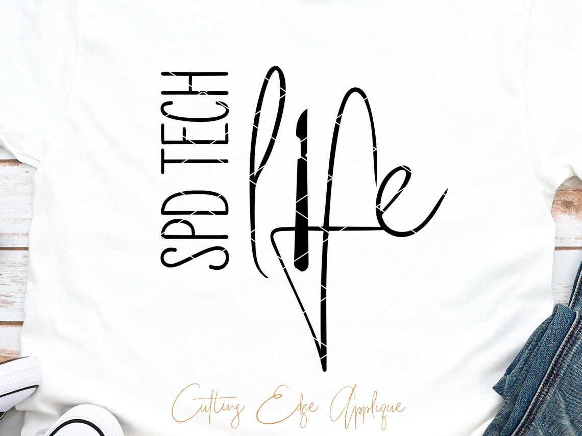 Sterile Processing Technician Life Svg Cut File SPD Tech - Etsy