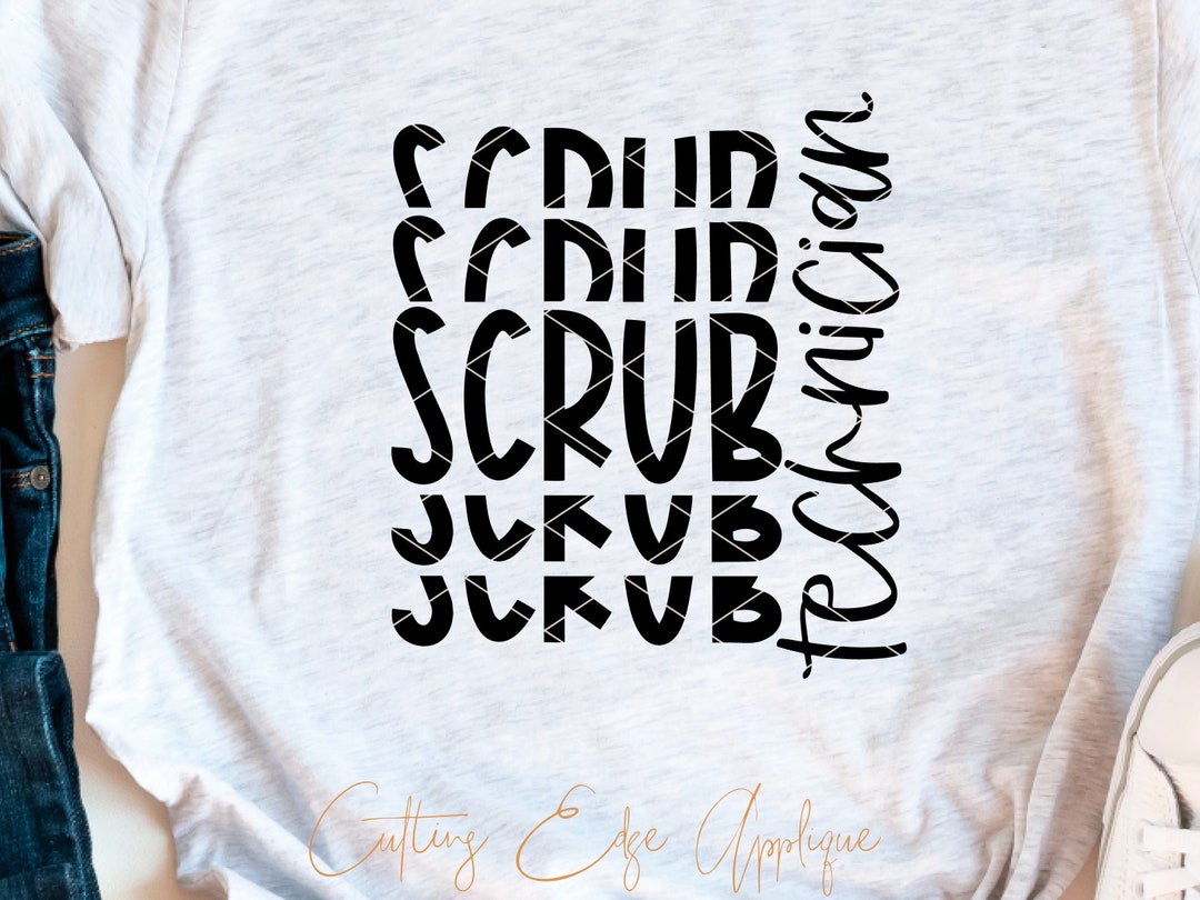 Scrub Tech Svg Cut File Scrub Technician Surgery OR Stacked - Etsy