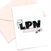 Licensed Practical Nurse Graduation Svg & Clip Art LPN Svg Graduate ...