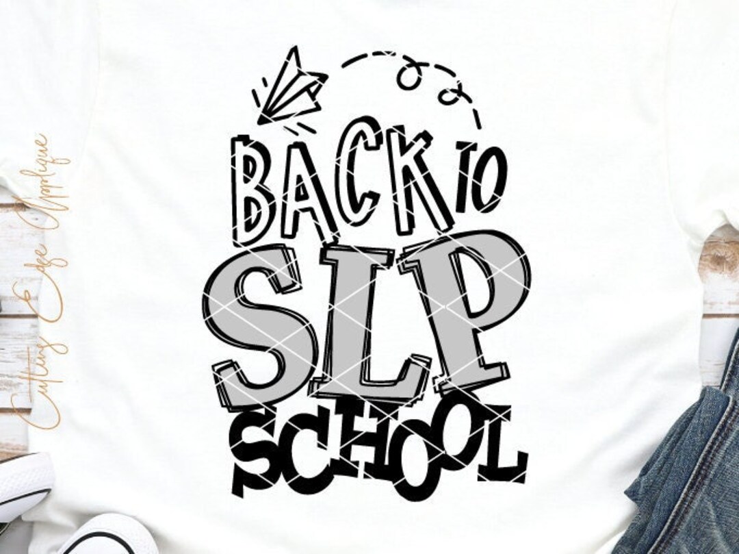 Back to SLP School Svg Cut File Png Dxf Speech Language Pathologist ...