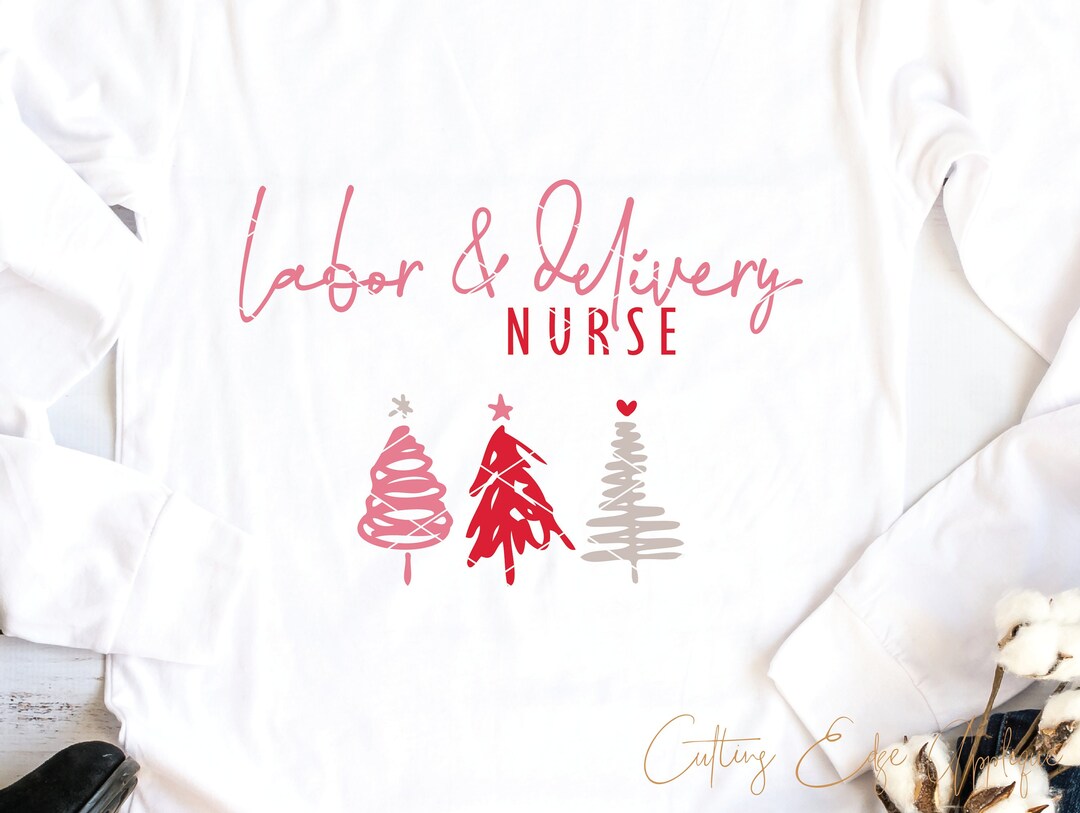 Christmas Labor and Delivery Nurse Svg Cut File L&D Nurse Png Xmas ...