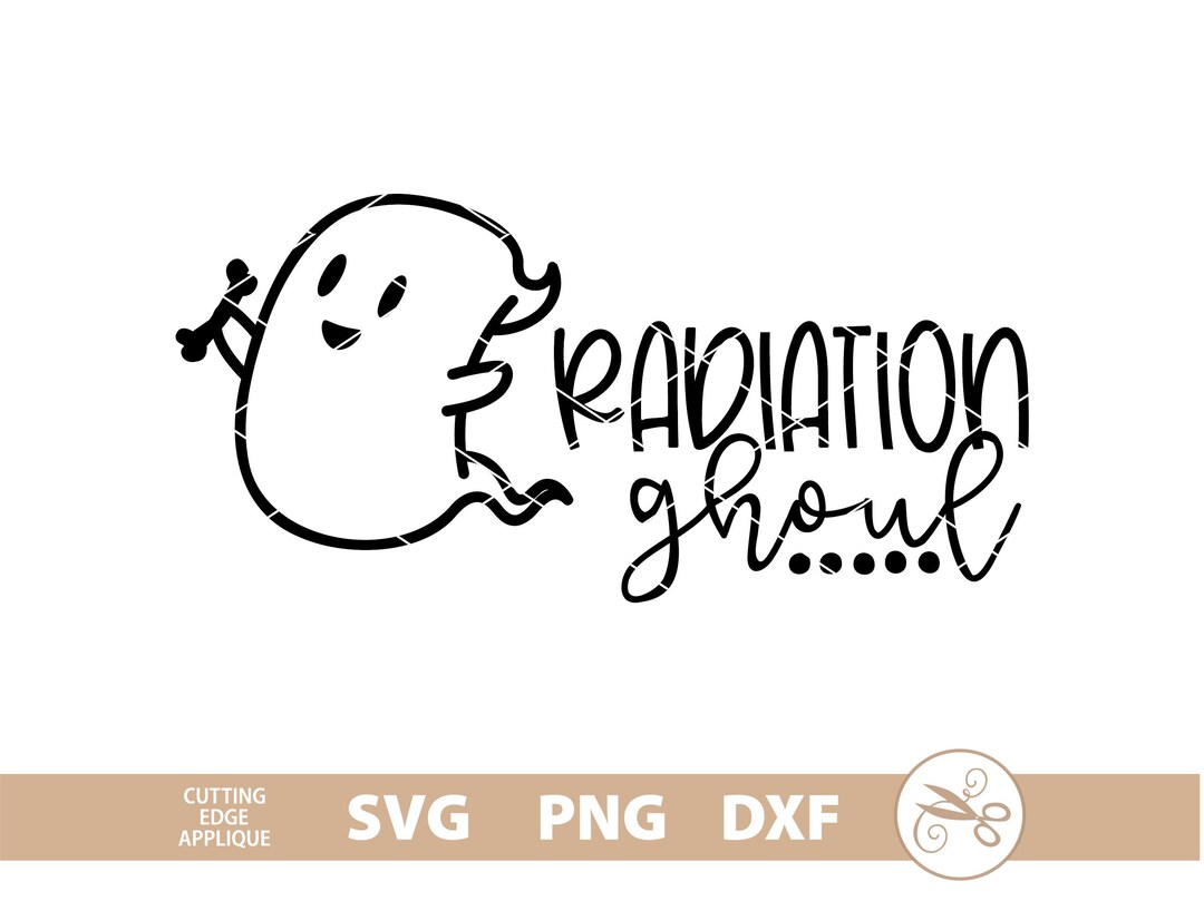Halloween Radiation Therapist Svg, Radiation Ghoul Svg, Radiation ...