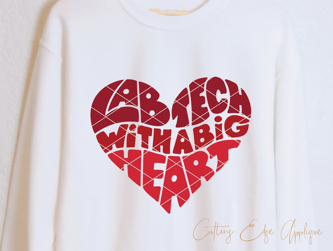 Lab Tech With A Big Heart Svg Cut File Png Dxf Laboratory Technician ...