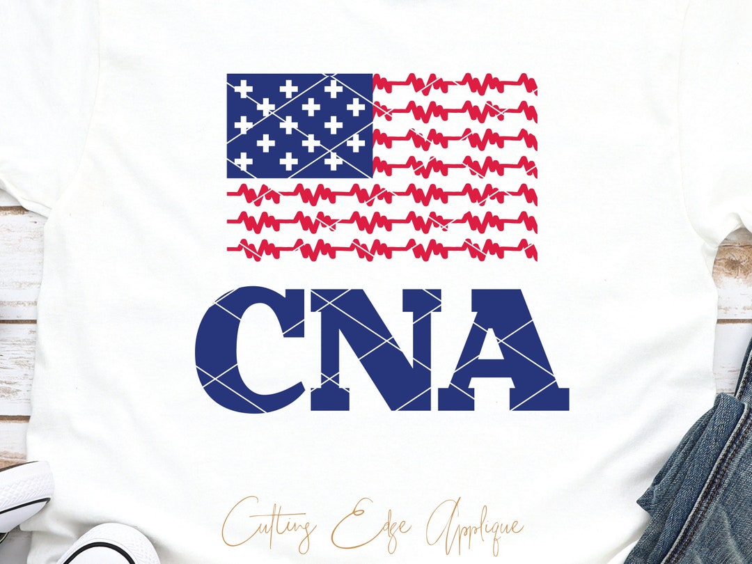 CNA USA Flag Svg Cut File Png Dxf Nursing Assistant July 4th Fourth ...