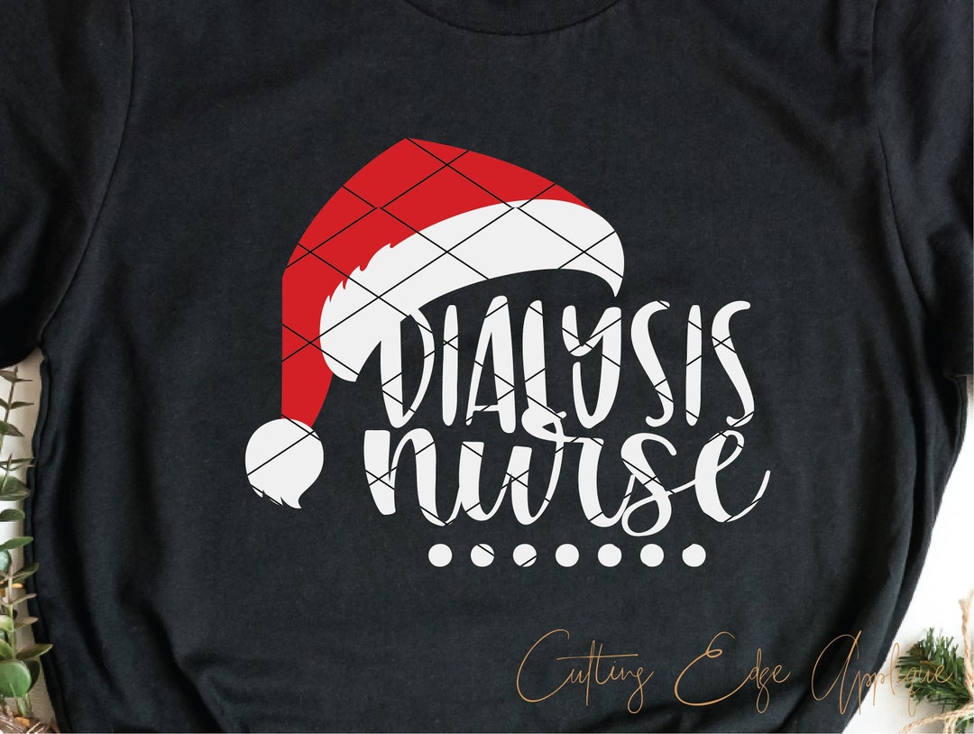 Christmas Dialysis Nurse Svg Cut File Xmas Holiday Santa Hat ...