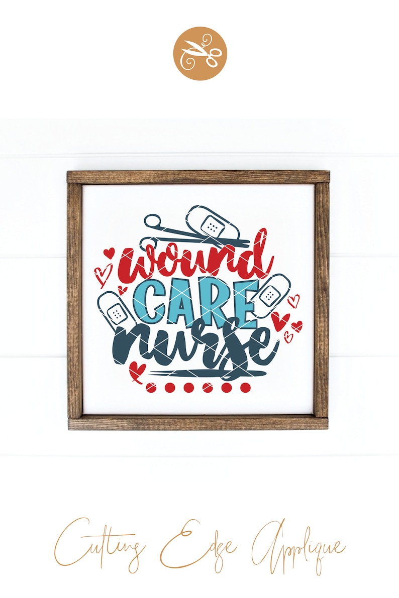 Wound Care Nurse Svg Cut File Png Dxf RN LPN Nurse Life Cricut - Etsy