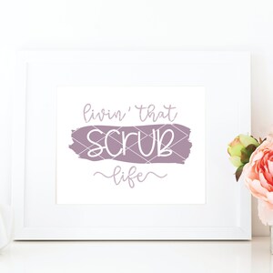 Scrub Life Svg & Clip Art Livin That Scrub Life Nurse Ekg Tech ...