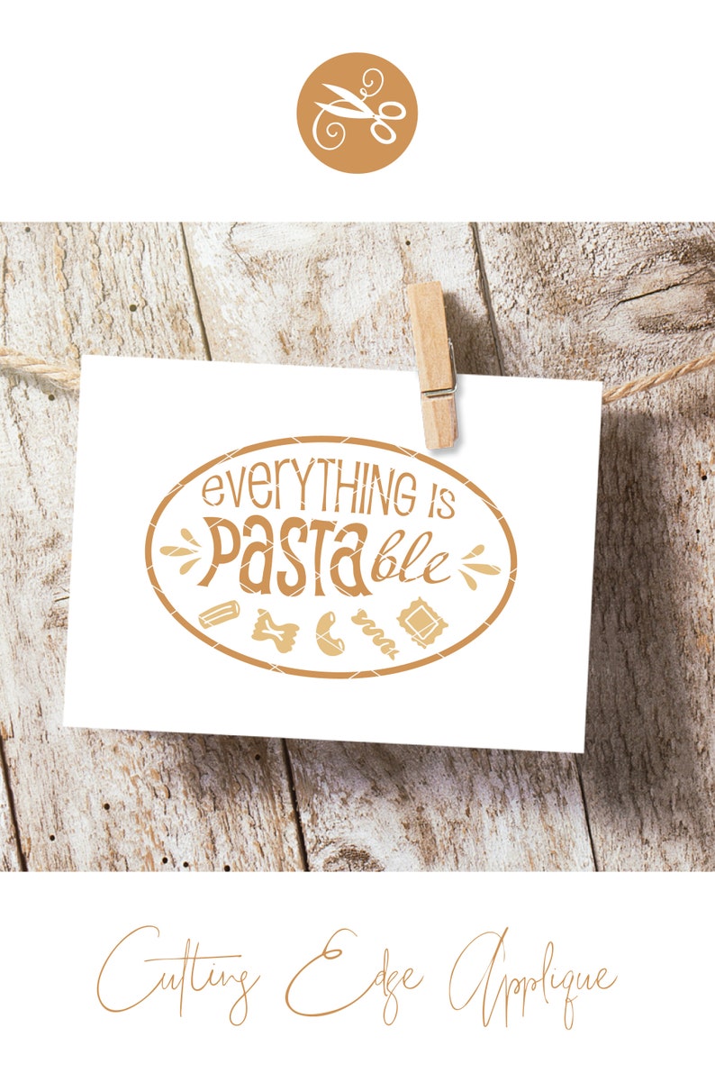 Cooking Svg Everything is Pastable Svg Pasta Svg Foodie Cook | Etsy