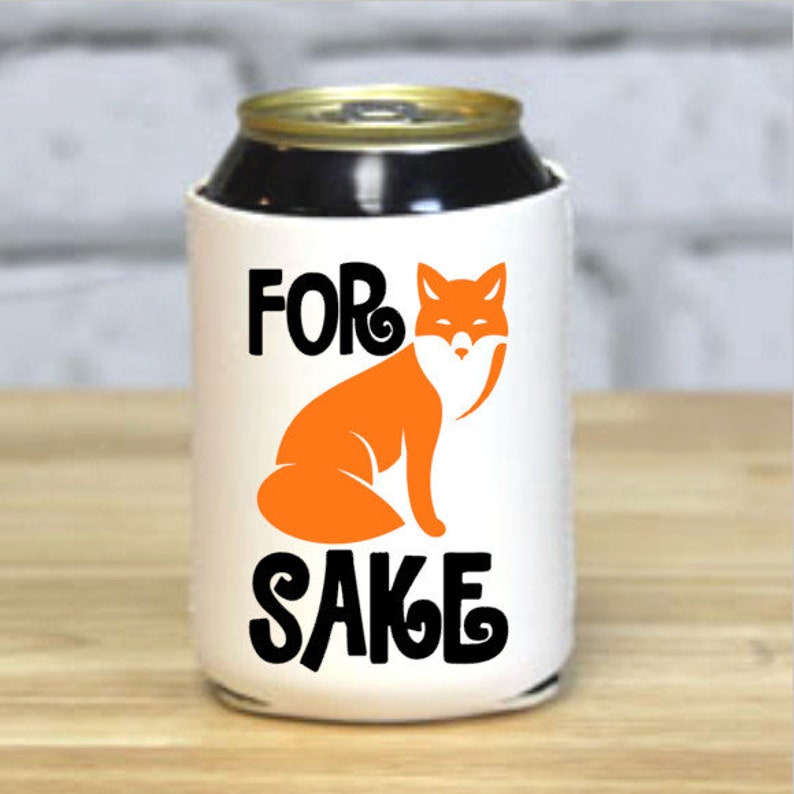 Skinny & Standard Neoprene Can Coolers - "for Fox Sake" - Etsy
