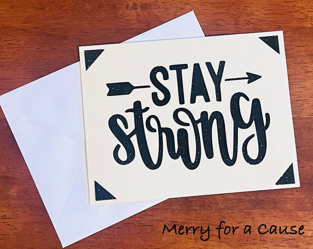 Stay Strong Handmade Greeting Card - Etsy